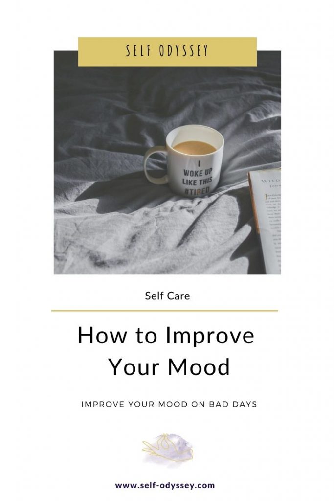 How to Improve Your Mood - Self Odyssey